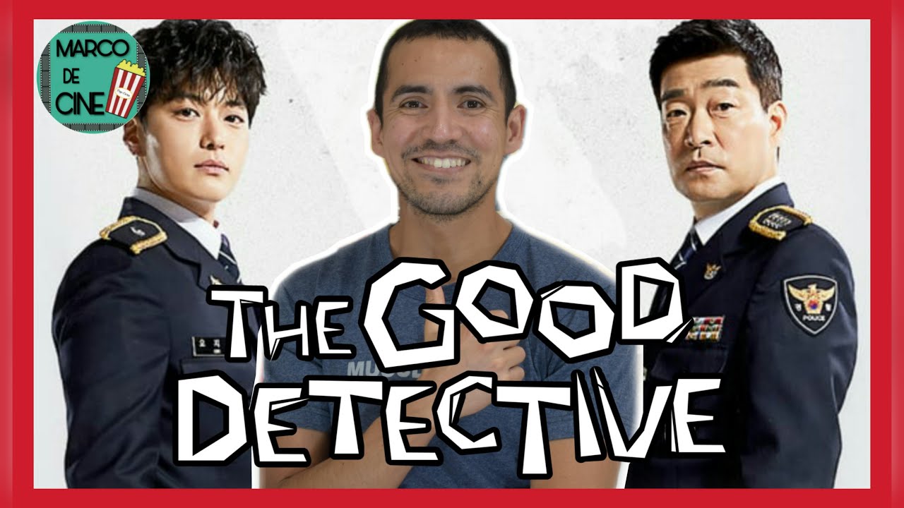 EL BUEN DETECTIVE (THE GOOD DETECTIVE) Serie Coreana | NETFLIX Crítica ...