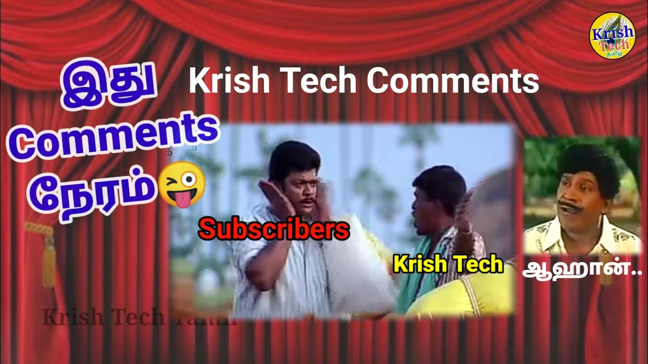 இது Comments நேரம் Full Entertainment Video | Krish Tech New Series in Tamil - YouTube