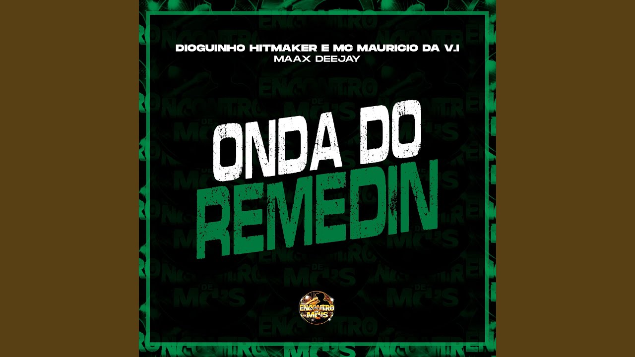 Onda do Remedin - YouTube