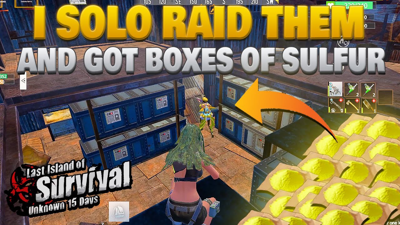 I solo raid them and got boxes of sulfur and gp Fresh server part 4 day ...