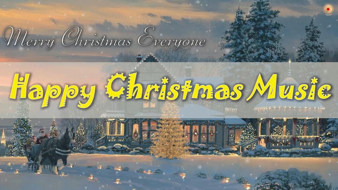 The Best Christmas Songs of All Time 🎄 20 Christmas Songs to Get You In ...