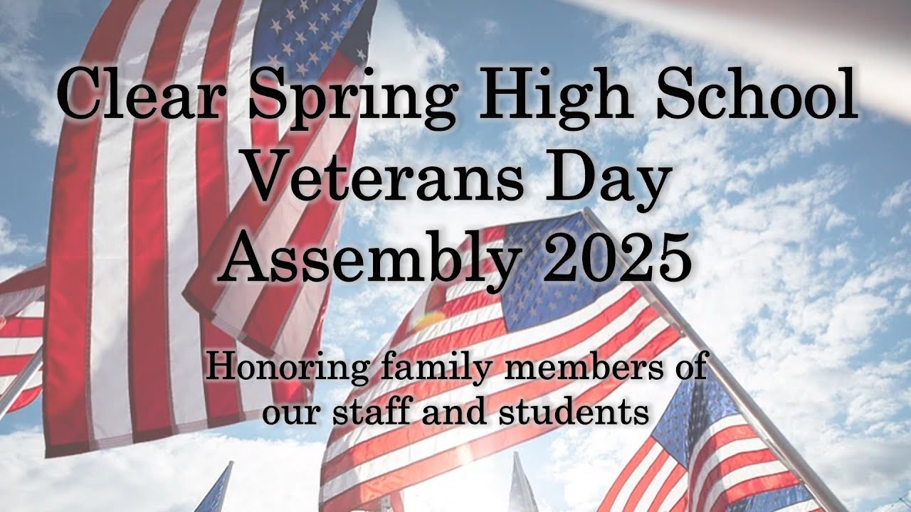 Clear Spring High Veterans Day 2025 - YouTube