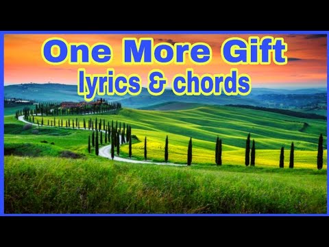 One More Gift lyrics and chords @buhayayganyan - YouTube