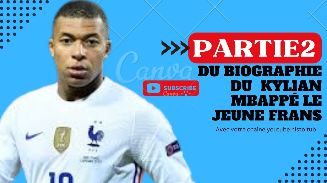 Partie2 DU BIOGRAPHIE [diardiarou] DU KYLIAN MBAPPÉ (en wolof) - YouTube