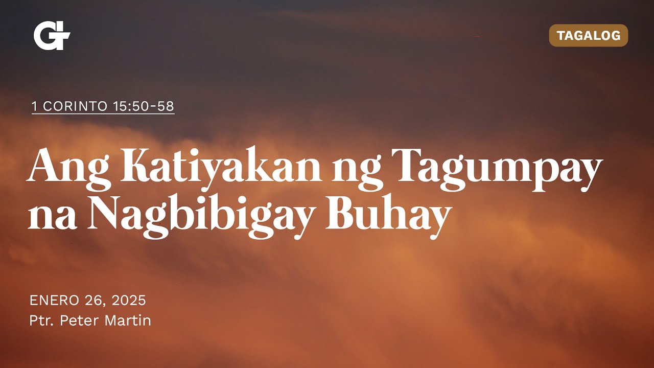 Ang Katiyakan ng Tagumpay na Nagbibigay Buhay - YouTube