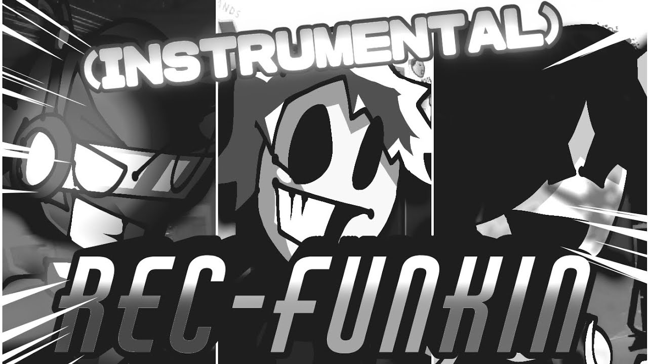 REC-FUNKIN'(Instrumental) - FNF X REC-ROOM - YouTube