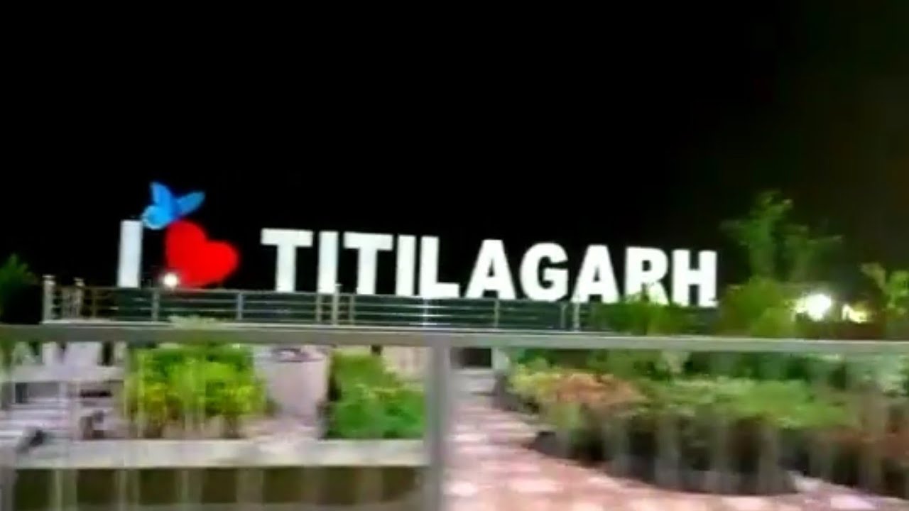 I ️TITILAGARH || i love titilagarh - YouTube