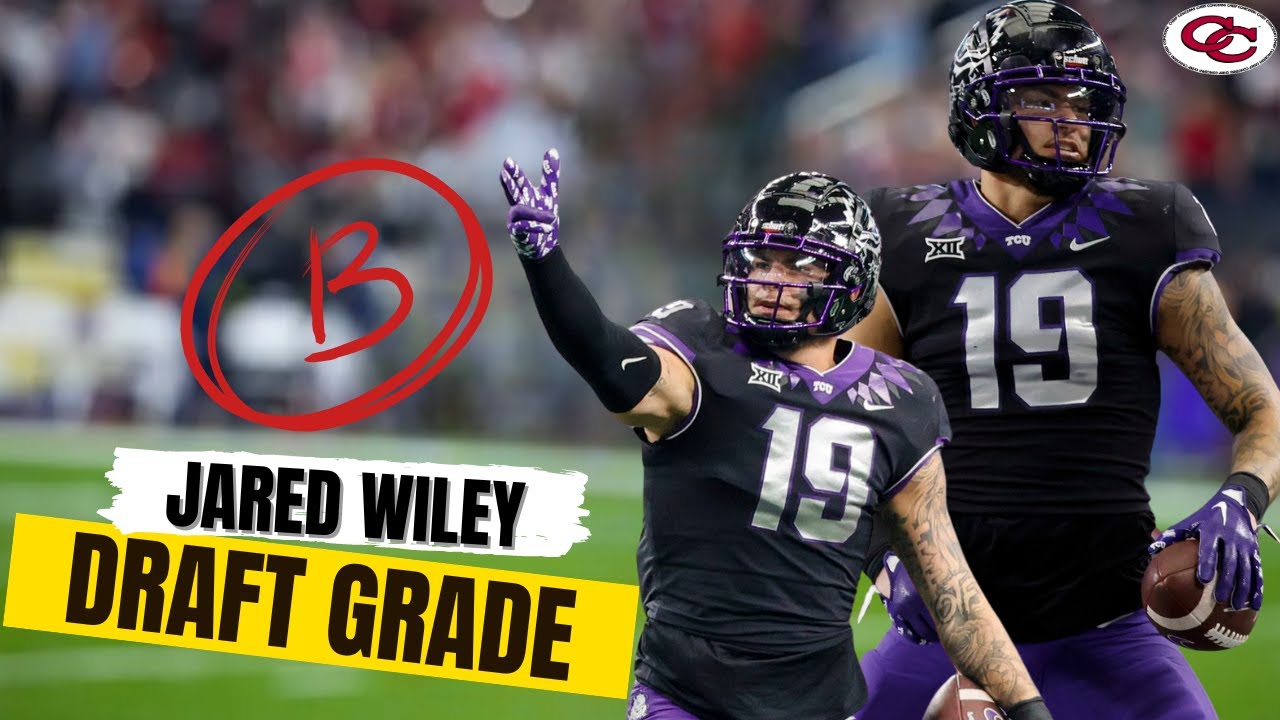 2024 NFL Draft Grades: Chiefs Select TCU TE Jared Wiley | Former Chiefs ...
