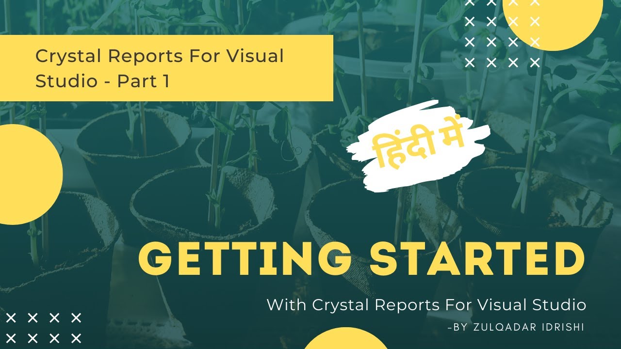 Crystal Report: Getting Started - Part 1 - YouTube
