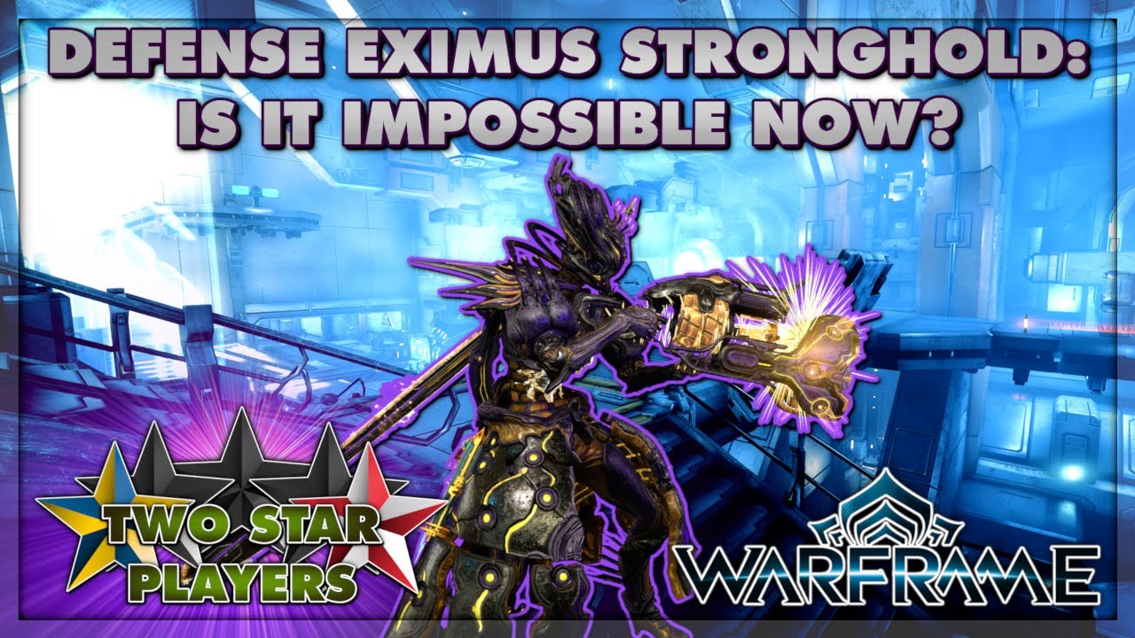 Are Eximus Stronghold Defense Sorties Still Doable? | Warframe | Two ...