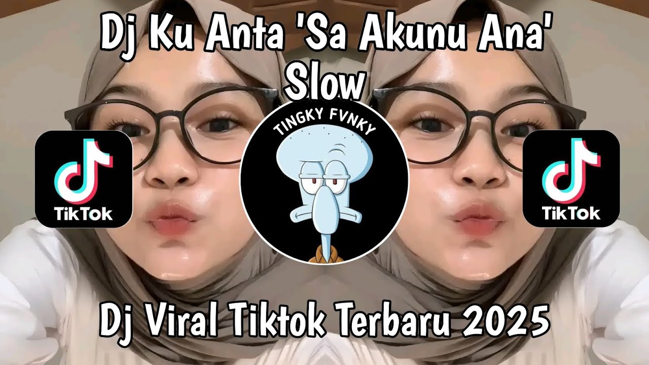 DJ KUN ANTA - SAAKUNU ANA BY DJ VEL BASS VIRAL TIKTOK TERBARU 2025 YANG KALIAN CARI!! - YouTube