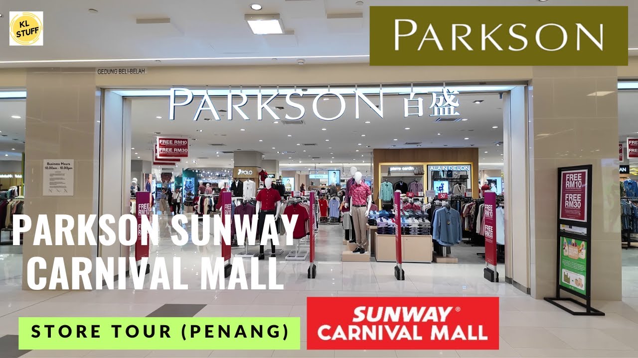 Parkson @ Sunway Carnival Mall, Penang | Store Tour - YouTube