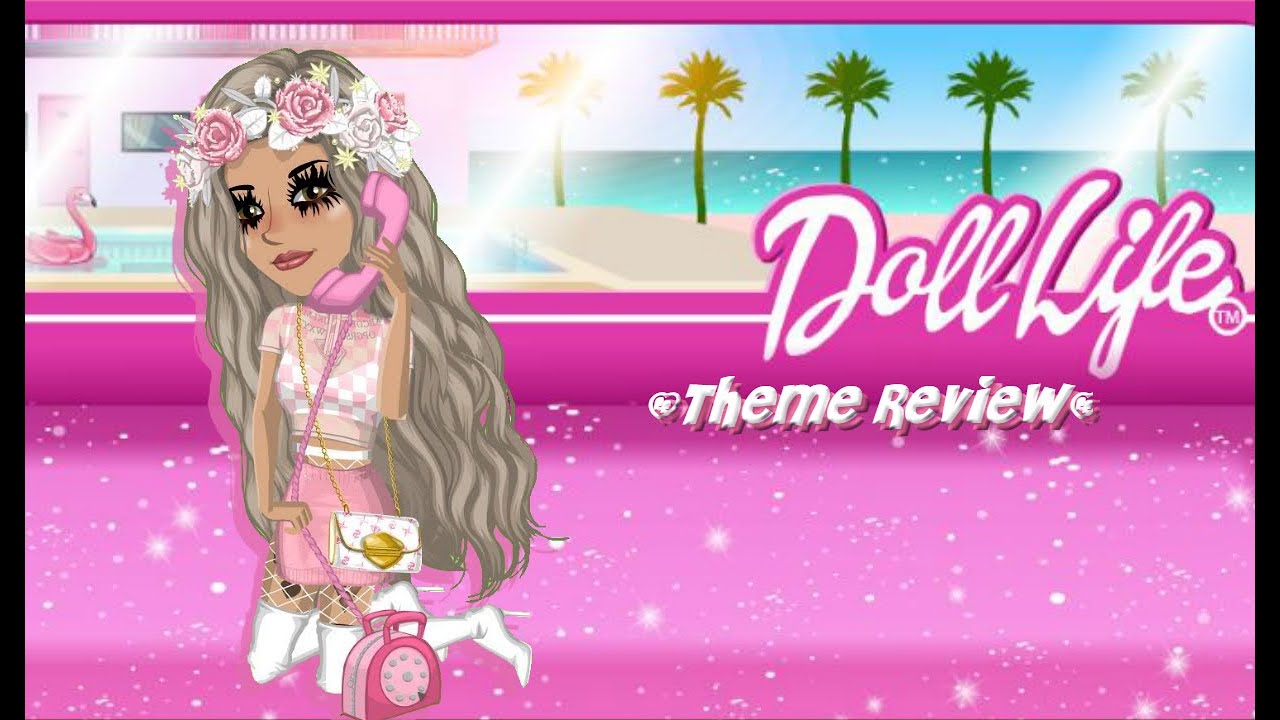 Theme Review - Doll Life MSP - YouTube