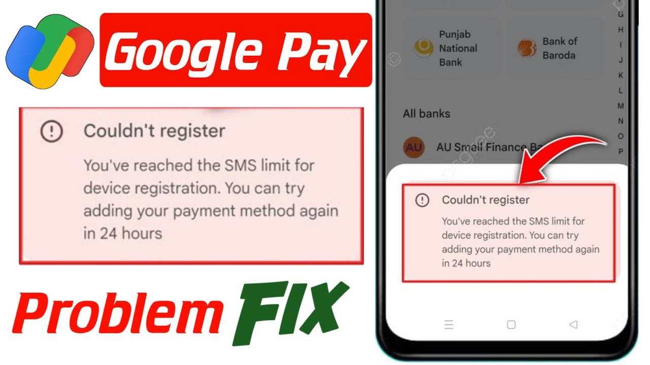 You have reached the sms limit for device registration google pay ...