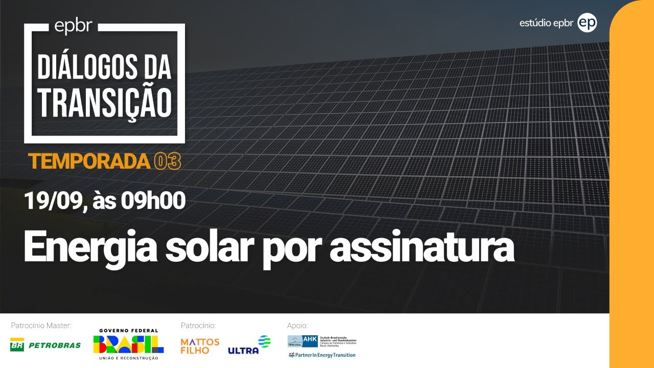 Energia Solar Por Assinatura Desafios E Oportunidades Youtube