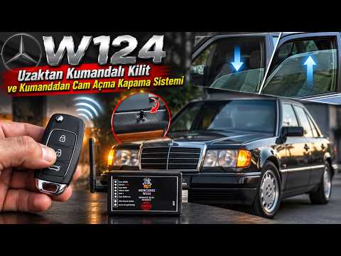 W124 Uzaktan Kumandalı Merkezi Kilit Montajı ve Kumandadan Camları Açma Kapama Sistemi