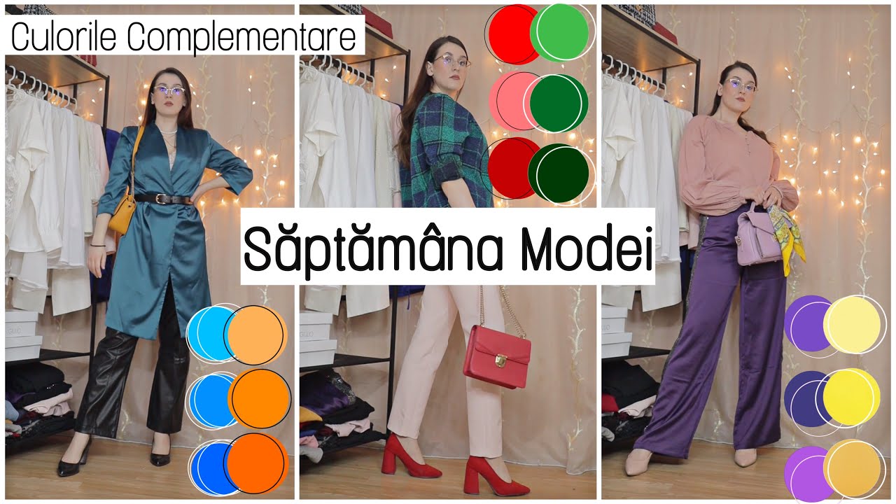 Saptamana Modei | Contrastele si Culorile Complementare in moda - YouTube