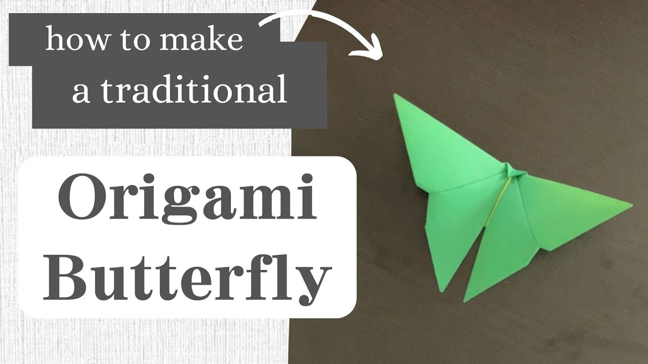 How To Make An Easy Traditional Origami Butterfly / Fold an Easy Paper ...