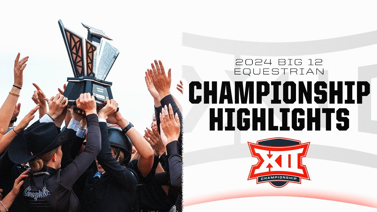 2024 Big 12 Equestrian Championship Highlights - YouTube