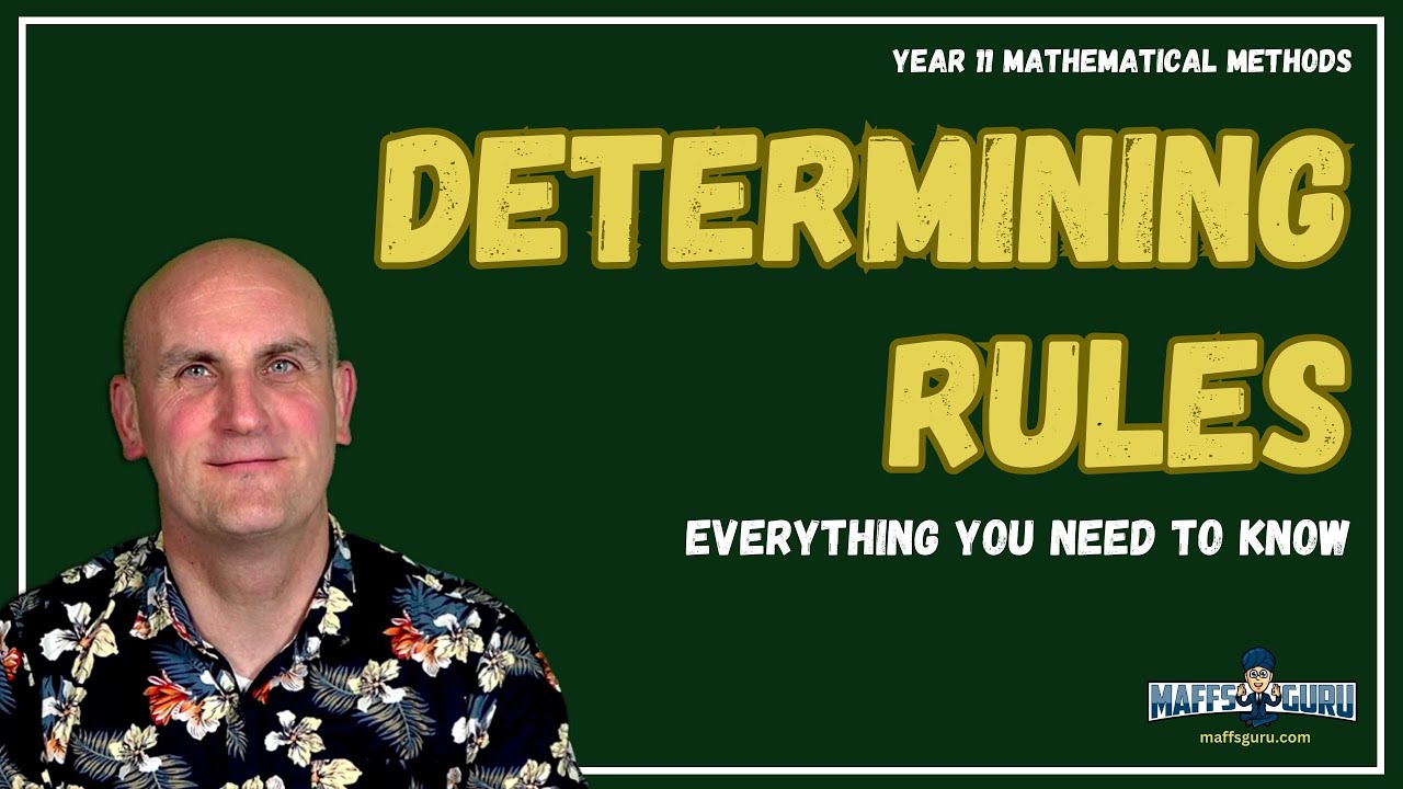 Determining Rules | Year 11 Mathematical Methods | MaffsGuru.com - YouTube