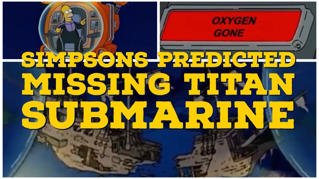 Simpsons predicted the Missing Titan Submarine Accident - YouTube