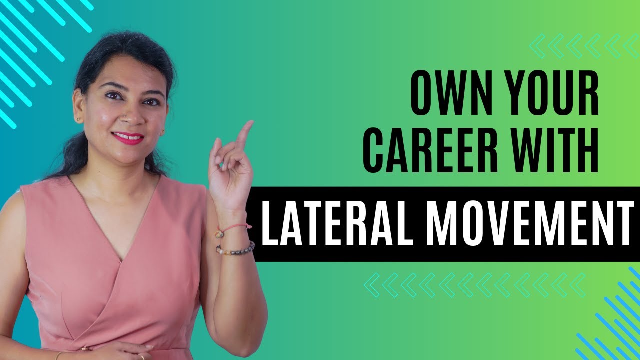 Own your career growth - Explore the power of lateral movement in your ...