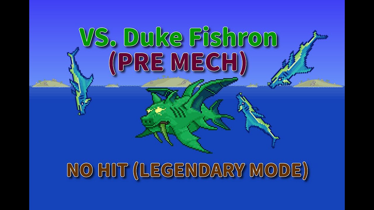 (NO HIT) 1.4.4 Terraria Legendary Mode PRE MECH Duke Fishron Boss Fight ...