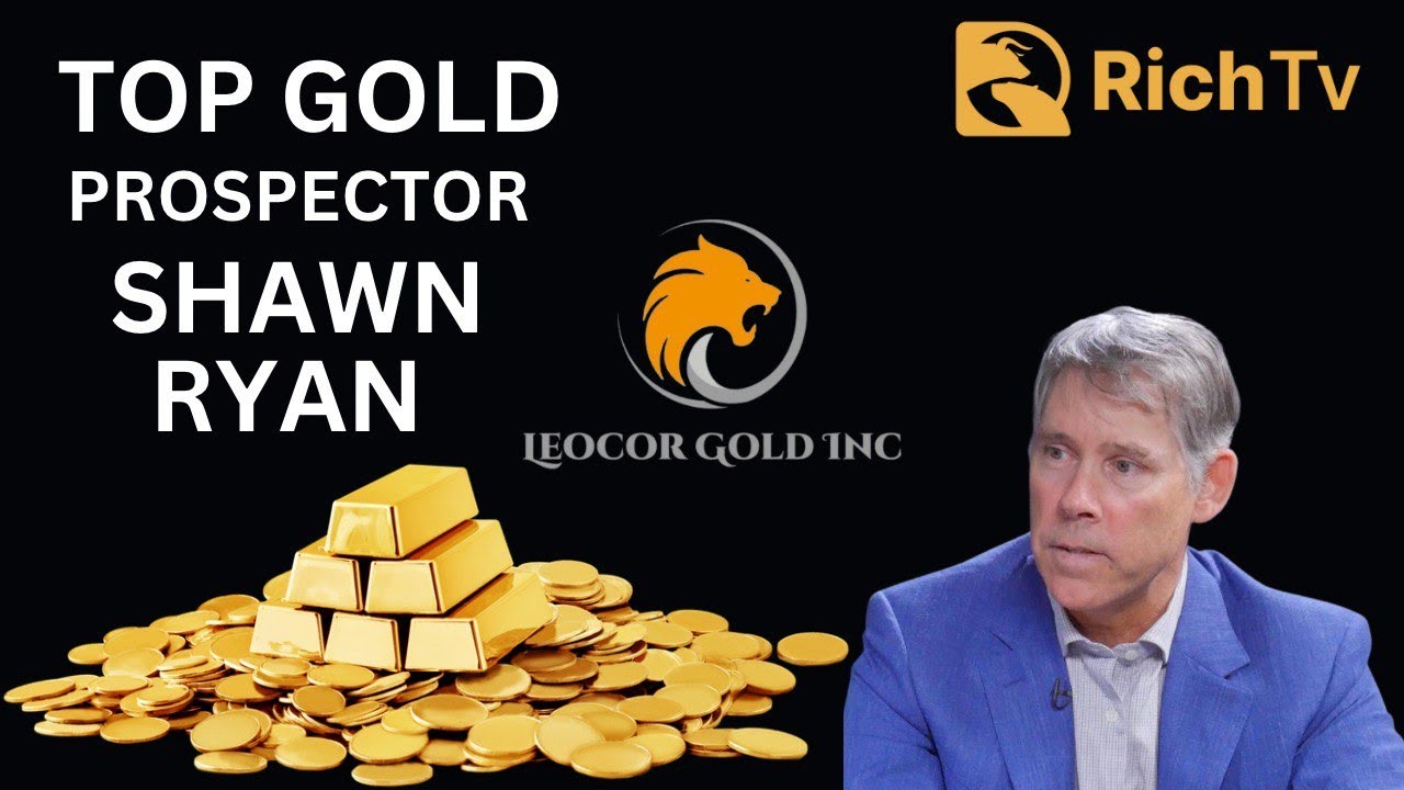 Leocor Gold Inc Top Gold Prospector Shawn Ryan Interview. Full Interview on RichTv.io - YouTube