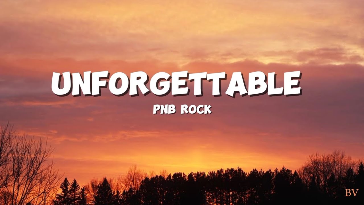 PnB Rock - Unforgettable (Freestyle) - YouTube