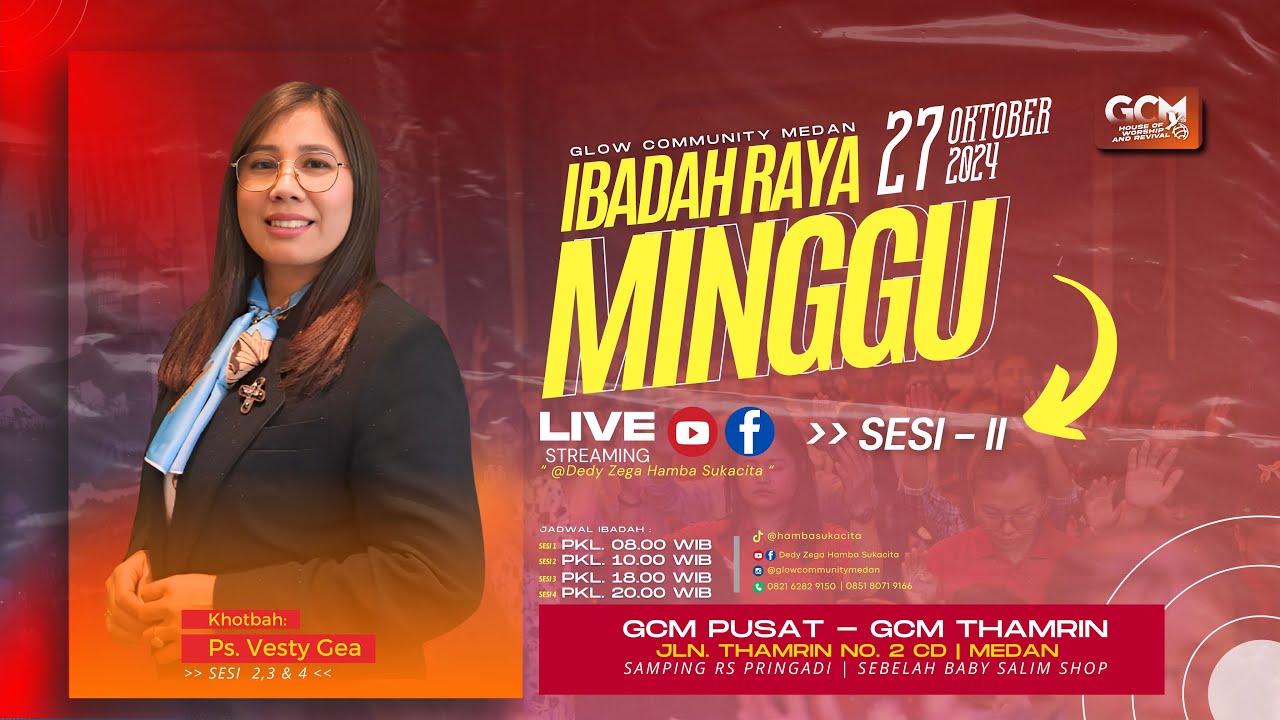 Ibadah Raya - Sesi II | Minggu, 27 Okt 2024 | With Ps. Vesty Gea. - YouTube