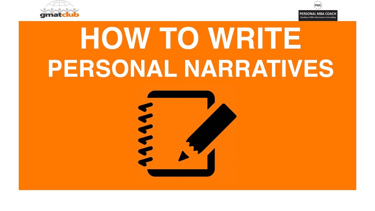 How to Write YOUR Personal Narrative - Personal MBA Coach - YouTube