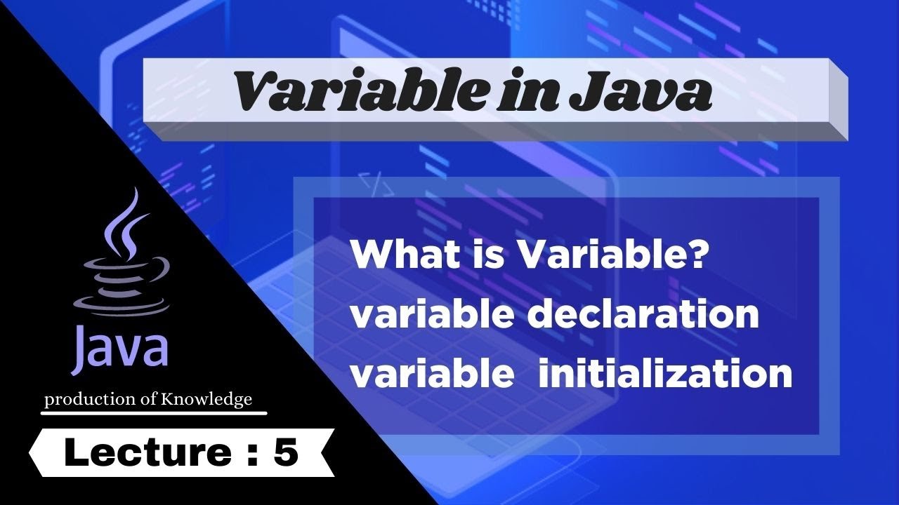Variable Javavariable Variable Declertion And Initilization In Java 5307