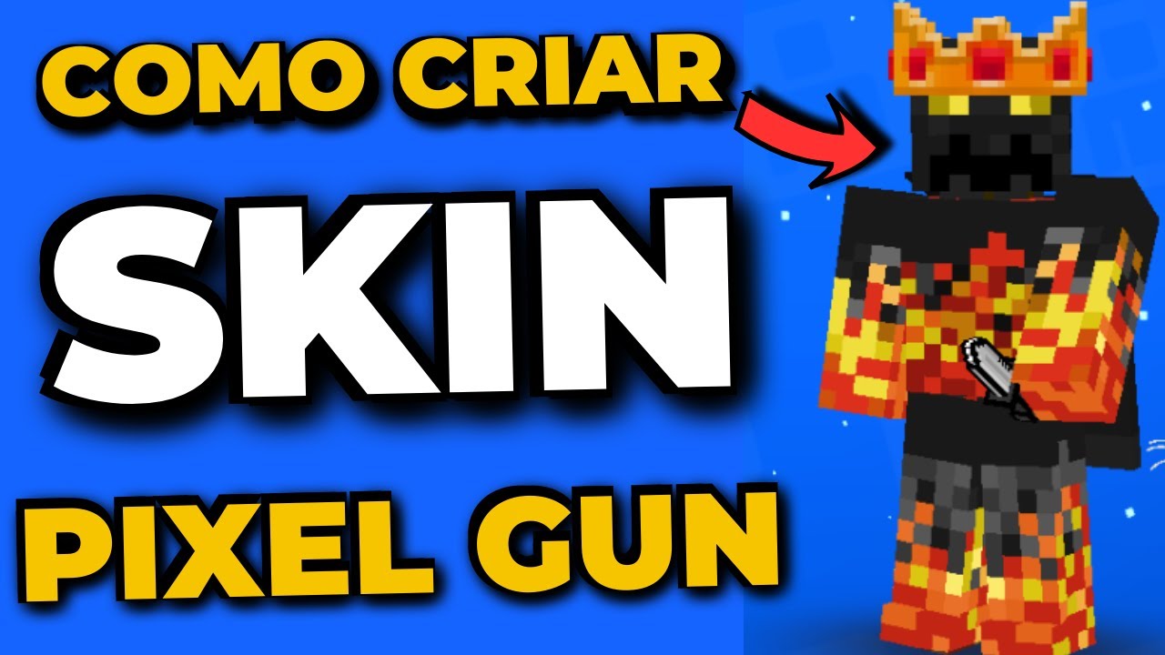 COMO CRIAR SKIN PERSONALIZADA NO PIXEL GUN 3D - YouTube