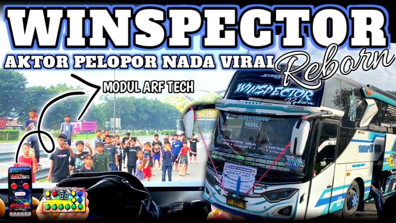 AKTOR FENOMENAL BASURI ️ ️WINSPECTOR BASURI MODUL TERBARU ARF TECH #bus ...
