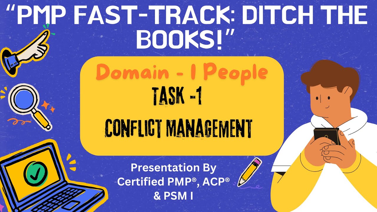 "PMP Task 1 (People Domain): Conflict Management Strategies ...