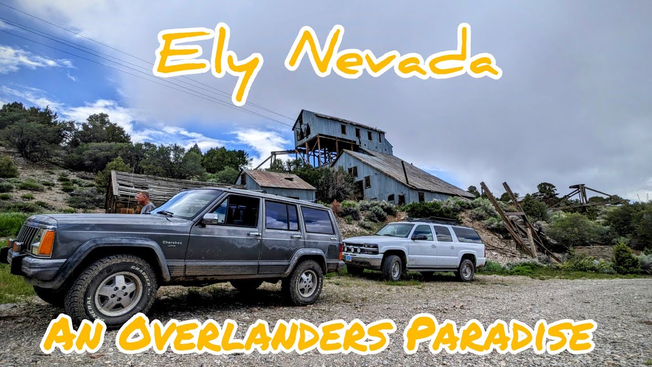 Ely Nevada is an Overlanders Paradise; Ghost Towns, Historic Railway ...