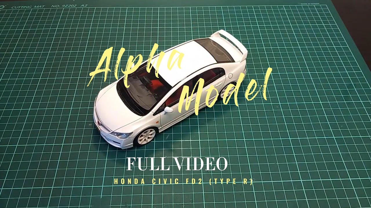 Alpha Model 1/24 Scale Model Car Kit HONDA CIVIC FD2 (TYPE R) FULL ...