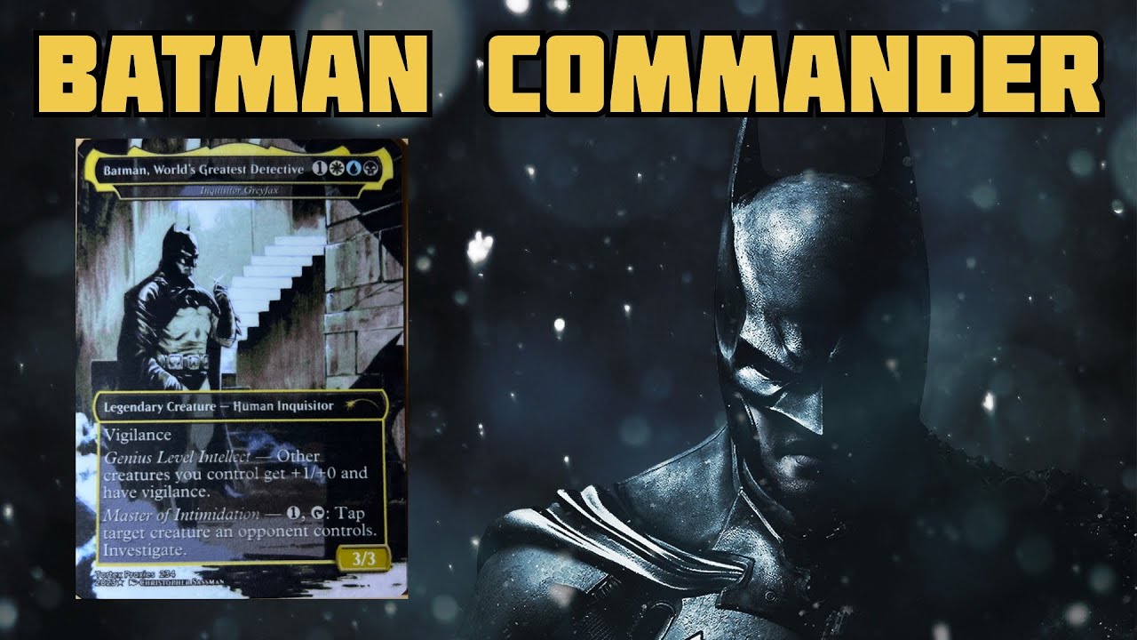Batman Themed Commander Deck! - YouTube