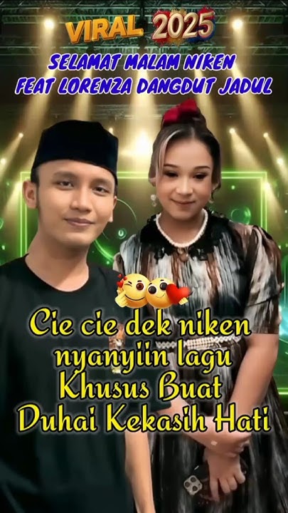 Terbaru Selamat Malam Niken x Om Lorenza Dangdut jadul naik viral di 2025 - YouTube