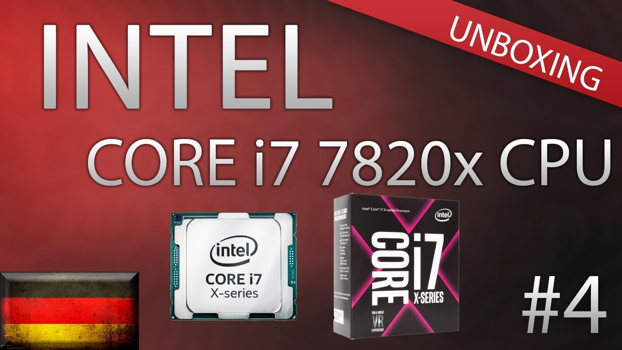 #24 Unboxing #4: Intel Core i7 7820X CPU - YouTube