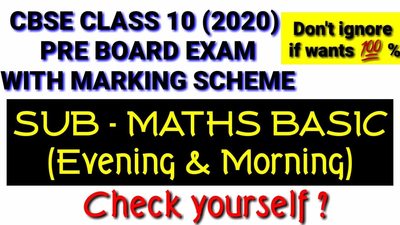 Preboard Exam Basic Maths Class 10 Cbse Ncert YouTube preboard-exam-basic-maths-class-10-cbse-ncert-youtube