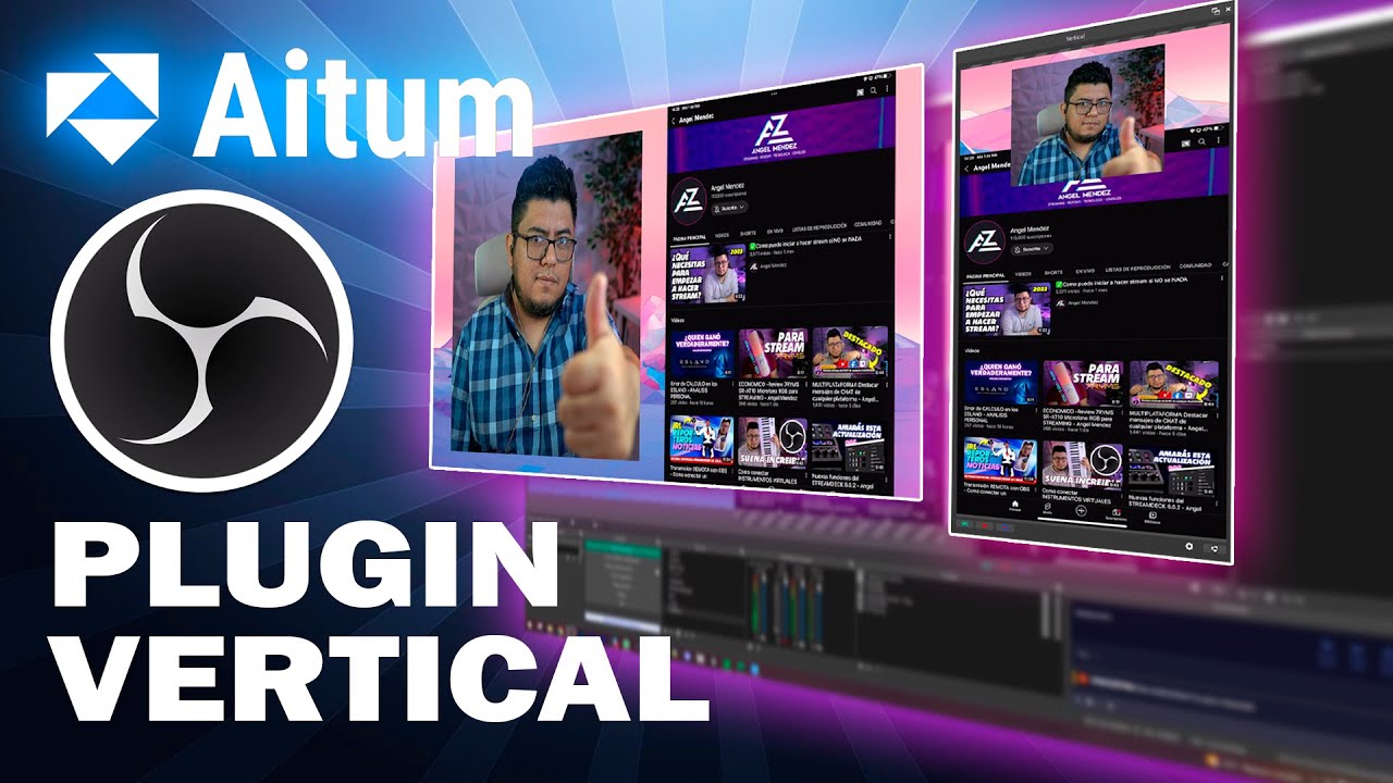 GRATIS Transmite en HORIZONTAL y VERTICAL con OBS NUEVO PLUGIN Aitum @aitumtv - YouTube