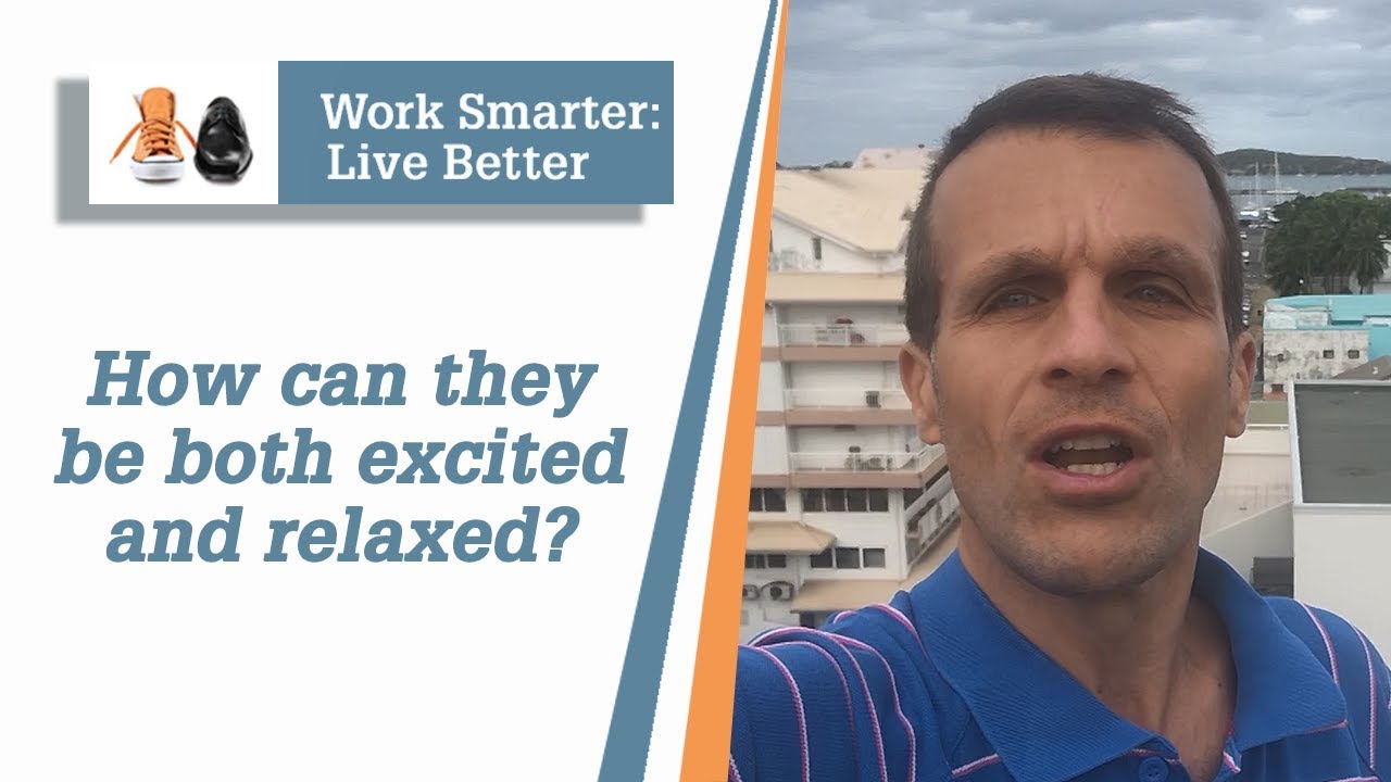 Work Smarter: Live Better blog - how can they be both excited and ...