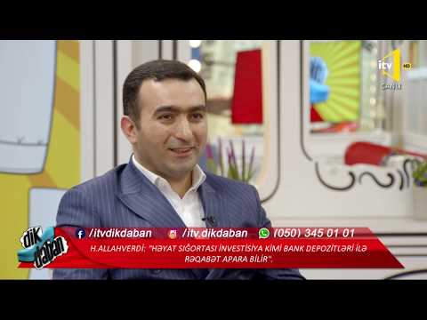 Dikdaban - Həyat sığortası 14.03.2019
