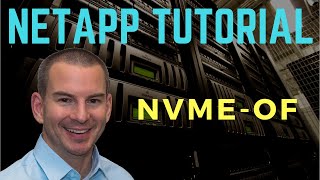 NetApp NVMe-oF Tutorial