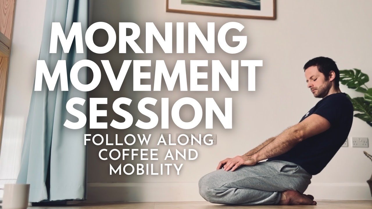 Morning movement session - Follow along full body mobility routine ...
