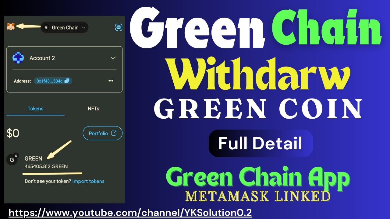 Green Chain Mine App Withdarw Process | How to create account green ...