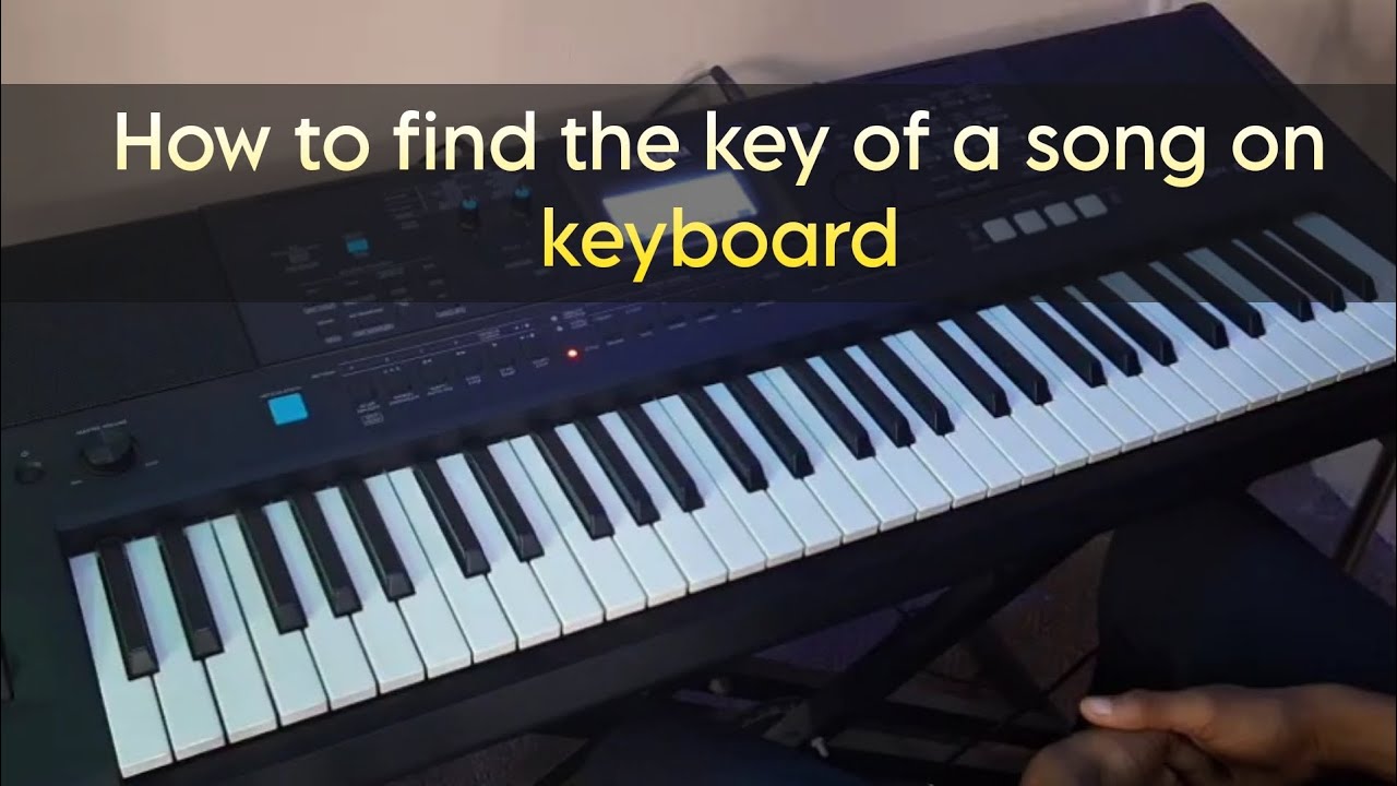 How to find the key of a song on keyboard - YouTube