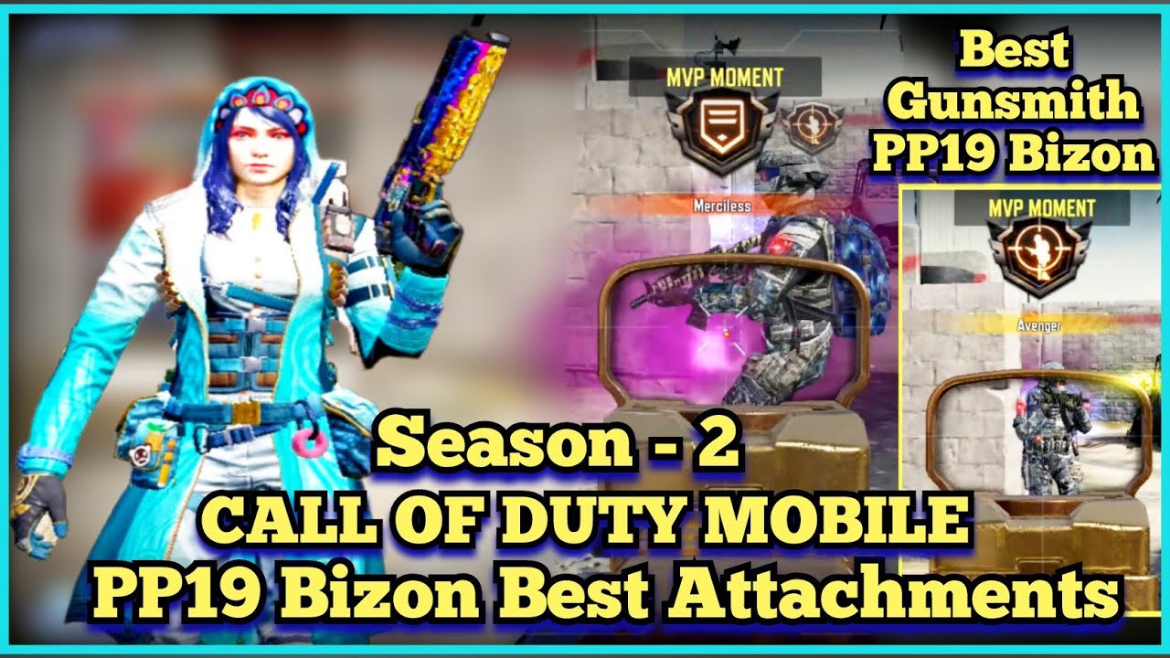 Season 2 Best Gunsmith PP19 Bizon Call Of Duty Mobile PP19 Bizon Best ...