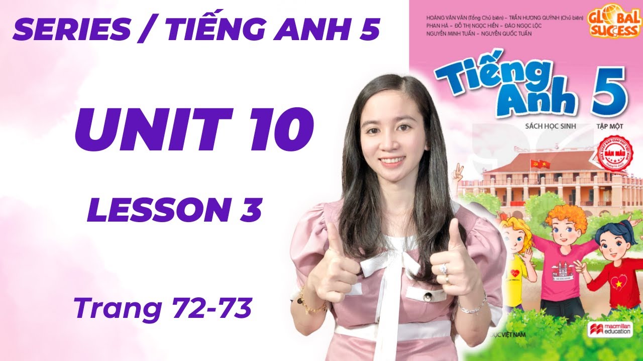 Tiếng Anh lớp 5 (Sách Mới) Unit 10 Lesson 3 Trang 72, 73 - Our School ...